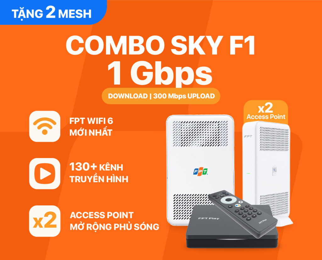 Combo Sky F1 – FPT Telecom – Trang chủ Lắp Mạng FPT Hà Nội, HCM và Toàn Quốc