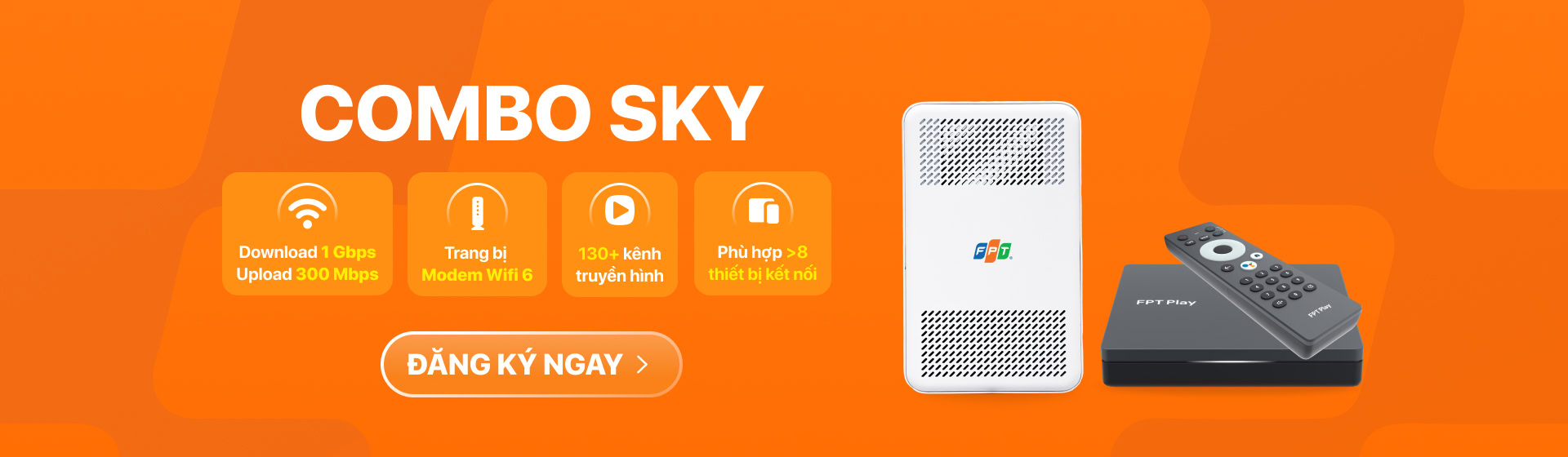 Gói Combo Sky FPT – Internet Tốc Độ Cao + Truyền Hình 4K, Giá Ưu Đãi 2025